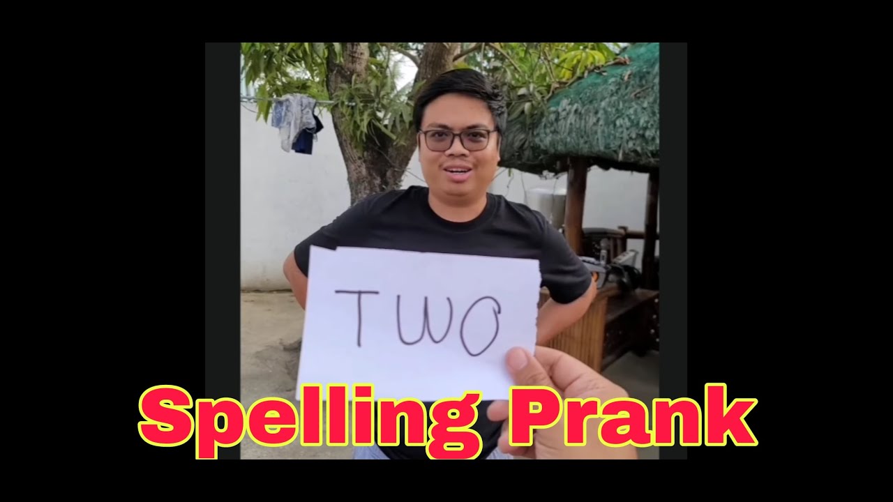TWO SPELLING PRANK GONE WRONG - YouTube