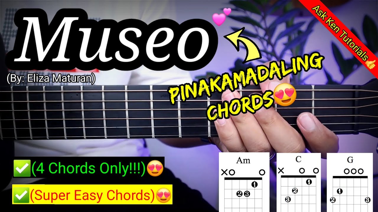 Museo Chords - Eliza Maturan (EASY CHORDS)😍 Guitar Tutorial - YouTube