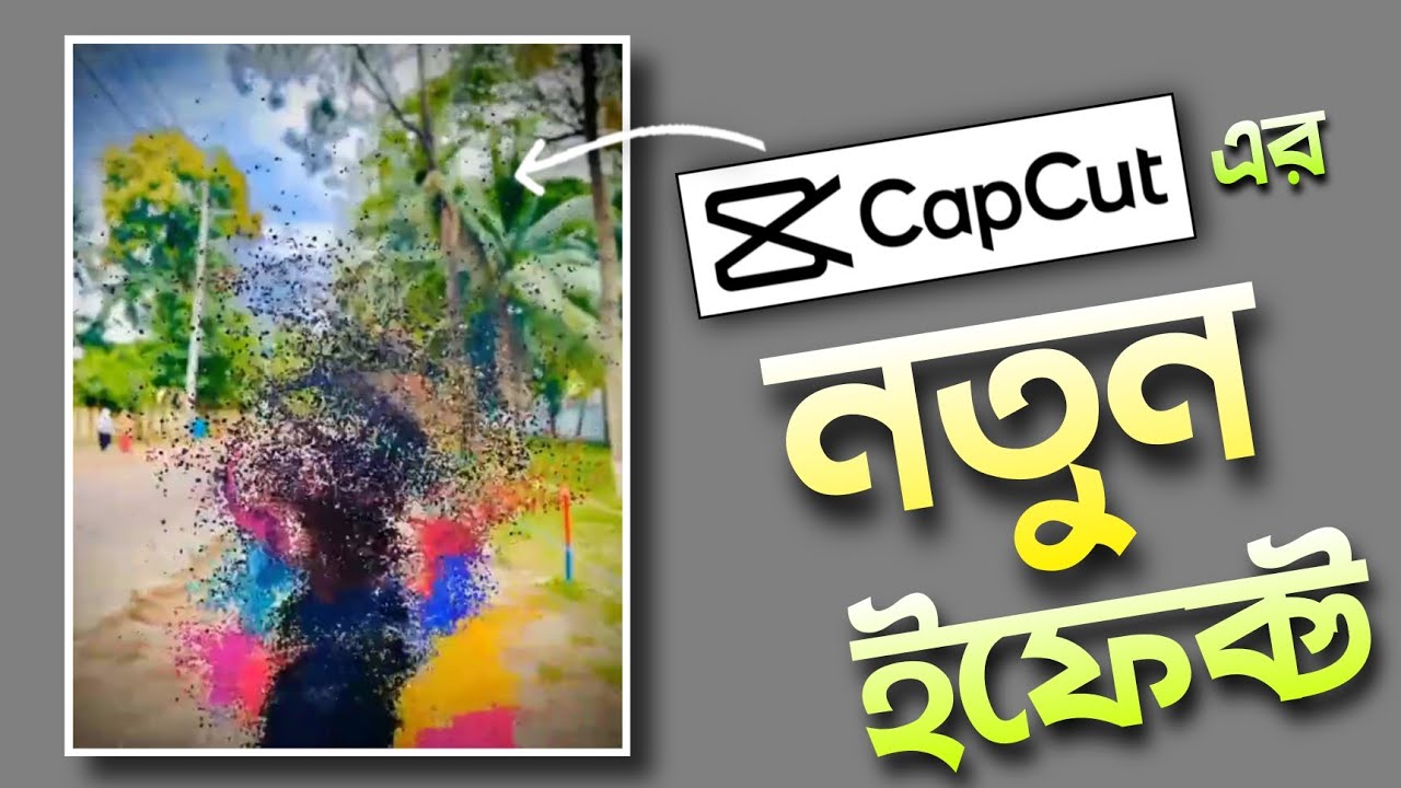 Capcut new viral effect | capcut bangla tutorial | Didar Official - YouTube