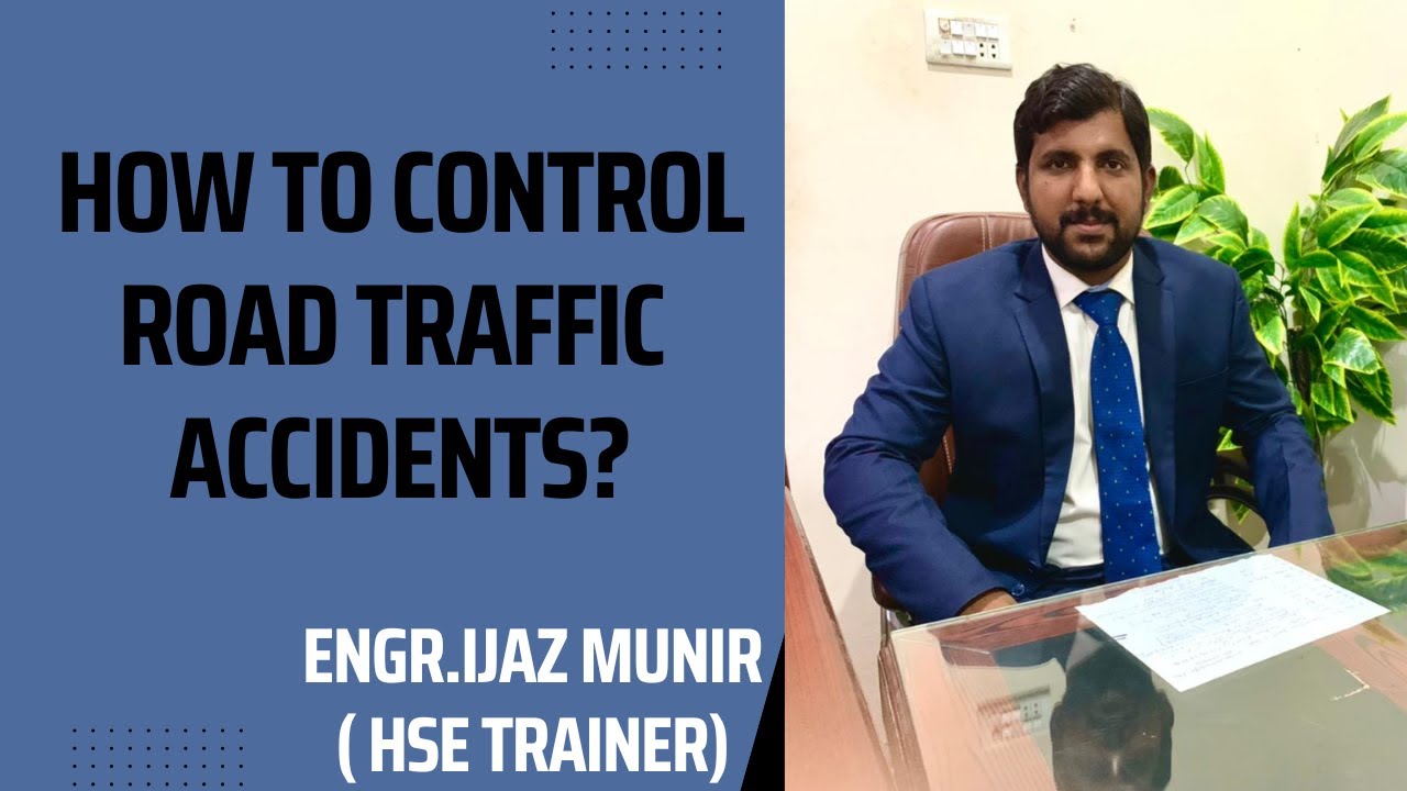 Global Technical Institute How to control Road Traffic Accidents ...