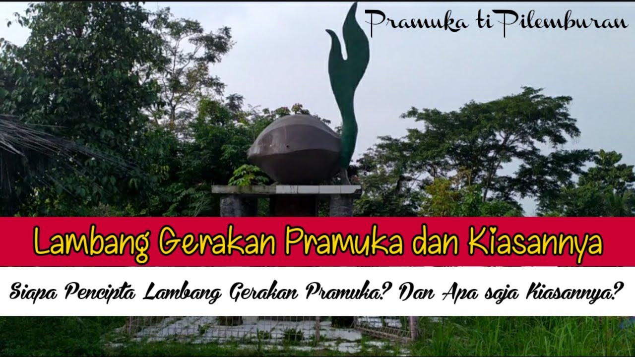 Kitri | Lambang Gerakan Pramuka dan Kiasannya - YouTube