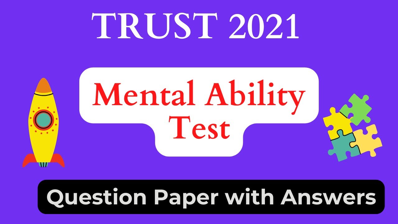 Trust Exam 2021 Question Paper with Answers || Mental Ability Test ...