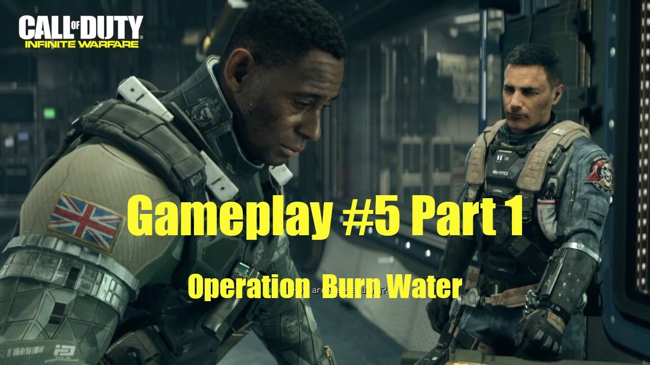PS4 Call of Duty: Infinite Warfare Gameplay #5 Mission: Operation Burn ...