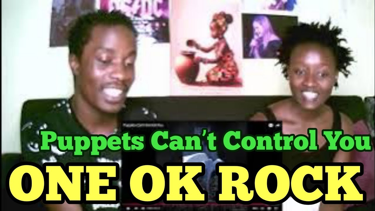 ONE OK ROCK - Puppets Can’t Control You | REACTION VIDEO - YouTube