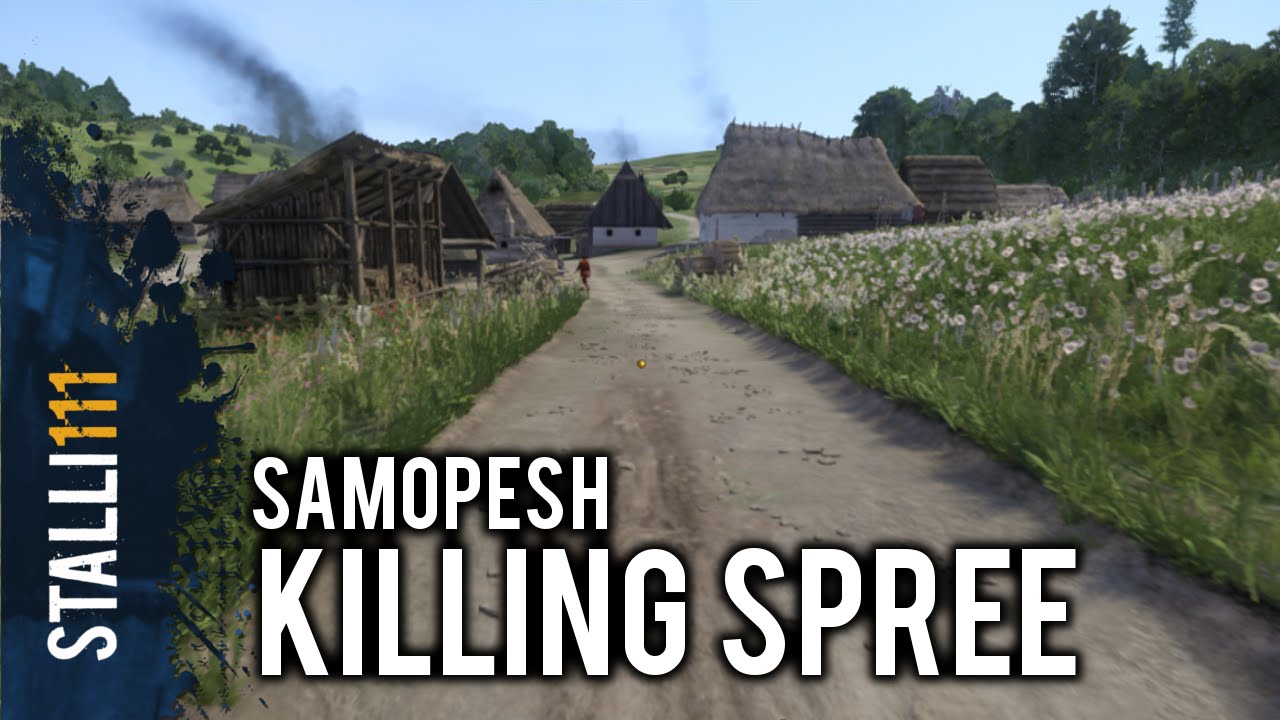 Kingdom Come: Deliverance | Samopesh Killing Spree in 0.5 Alpha ...