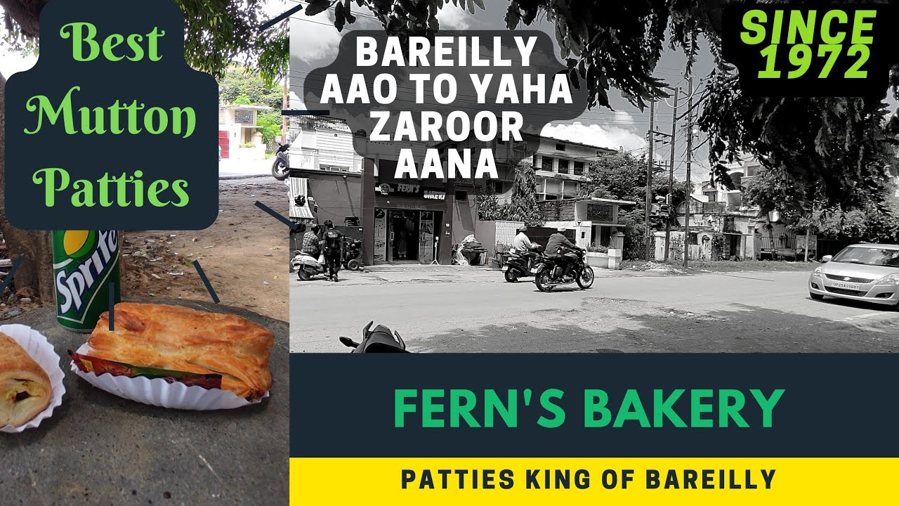 Best Mutton Patty In Bareilly | Restaurant/Bakery Review Ep. 17 | Fern ...