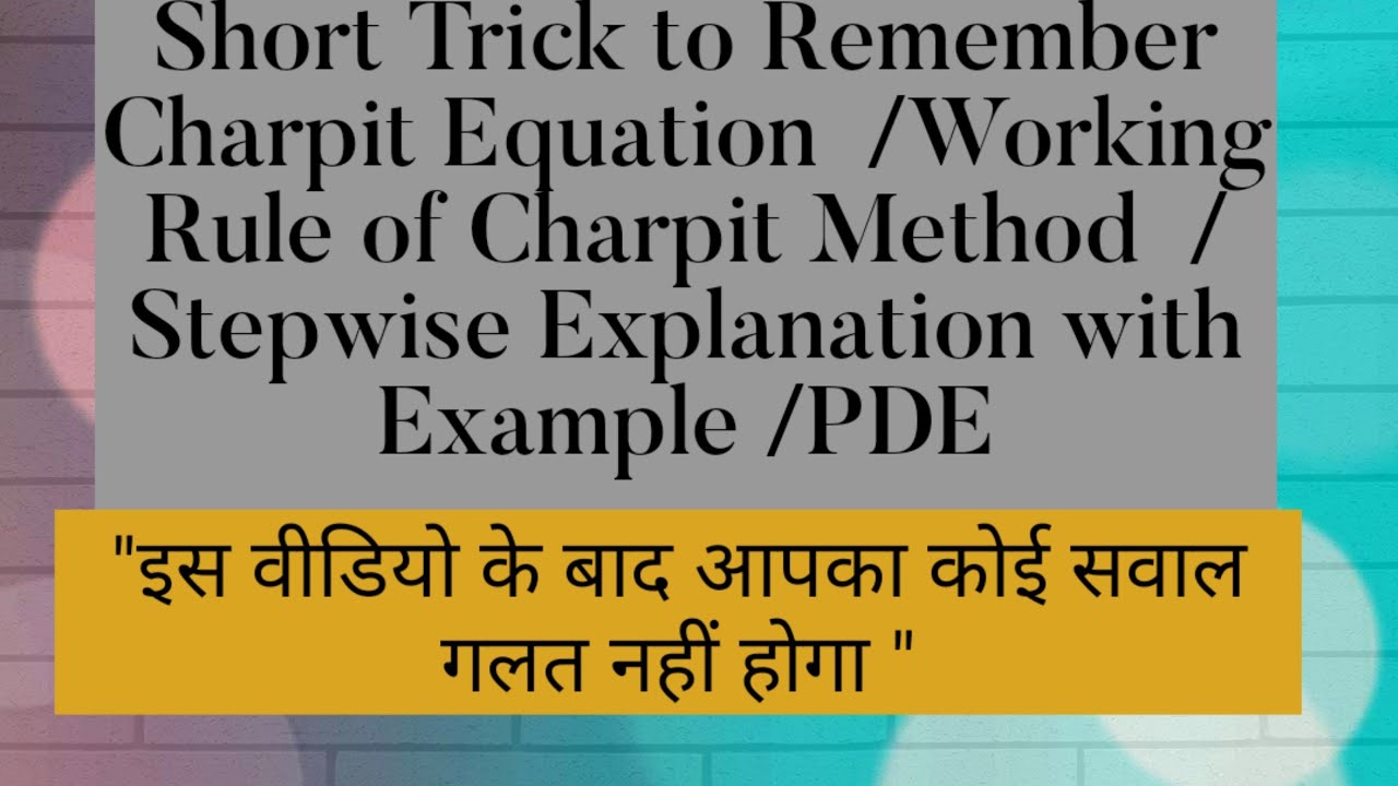 Short Trick to Remember Charpit equation/ Working Rules of Charpit ...