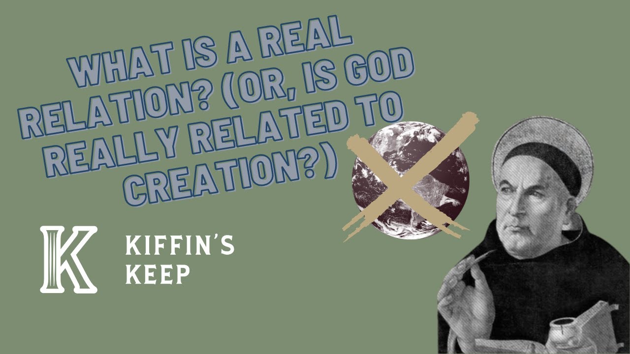 What Is a Real Relation? (Or, Is God Really Related to Creation ...