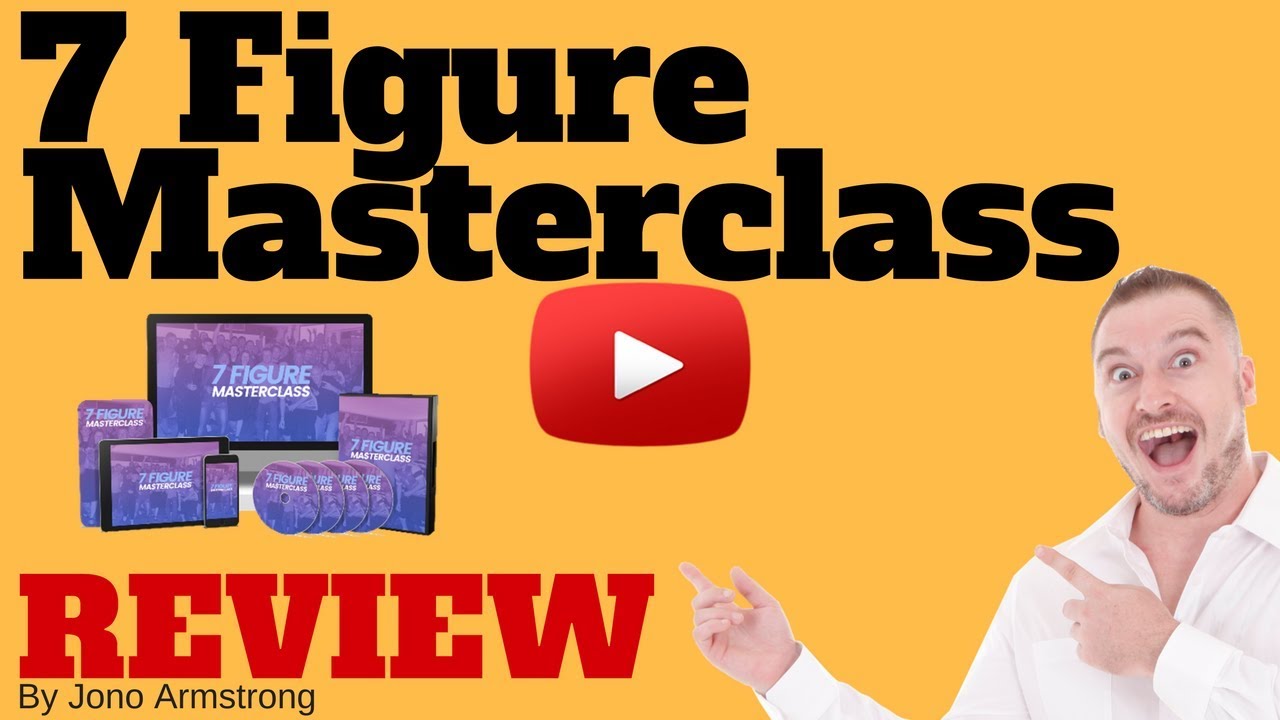7 Figure Masterclass Review - HUGE BONUS Package [7 Figure Masterclass Review Bonuses] - YouTube