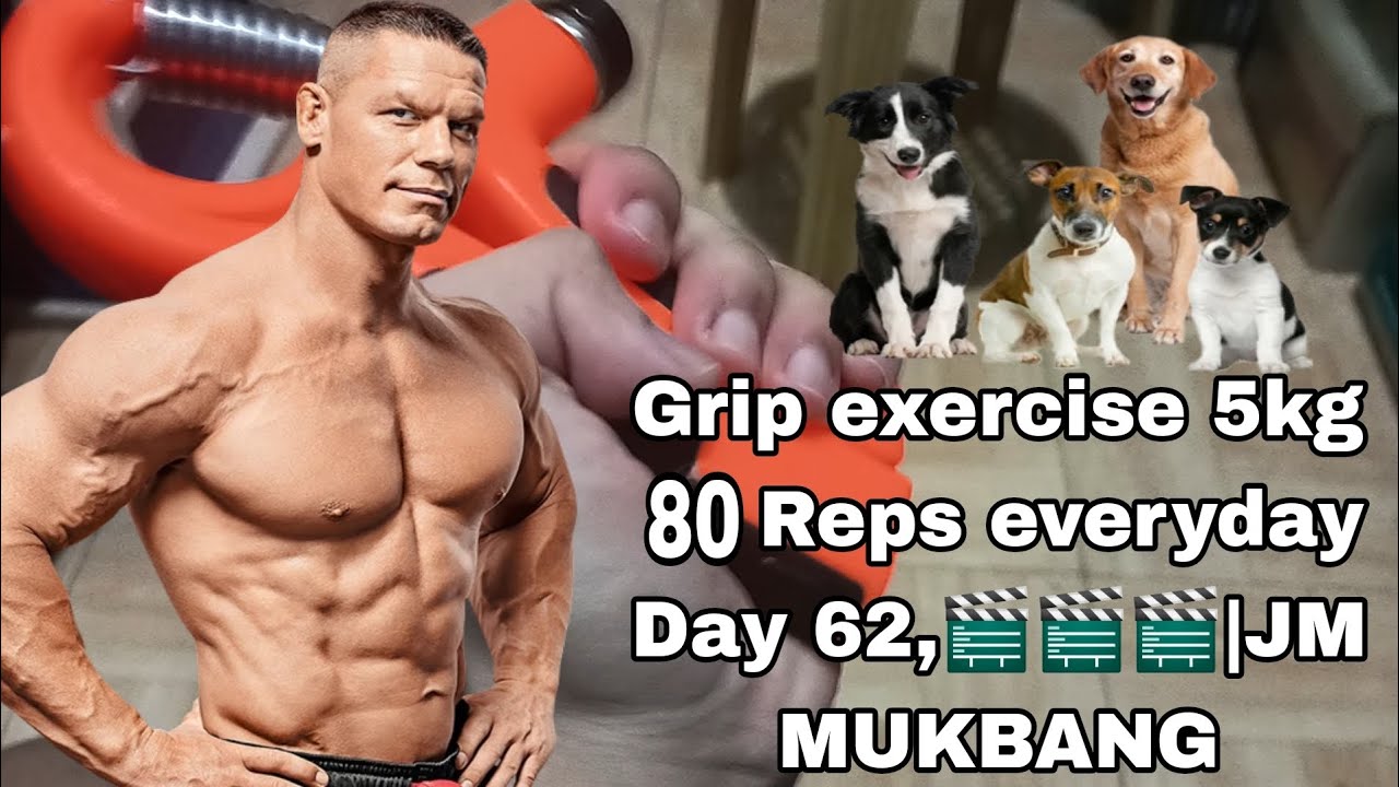 Grip exercise 5kg 80 Reps everyday Day 62,🎬🎬🎬|JM MUKBANG - YouTube