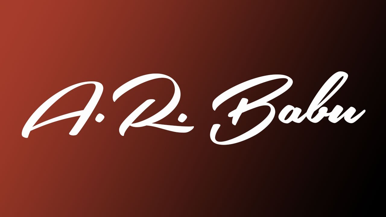 A R Babu name signature style | A name signature styles By Sign O Sign ...