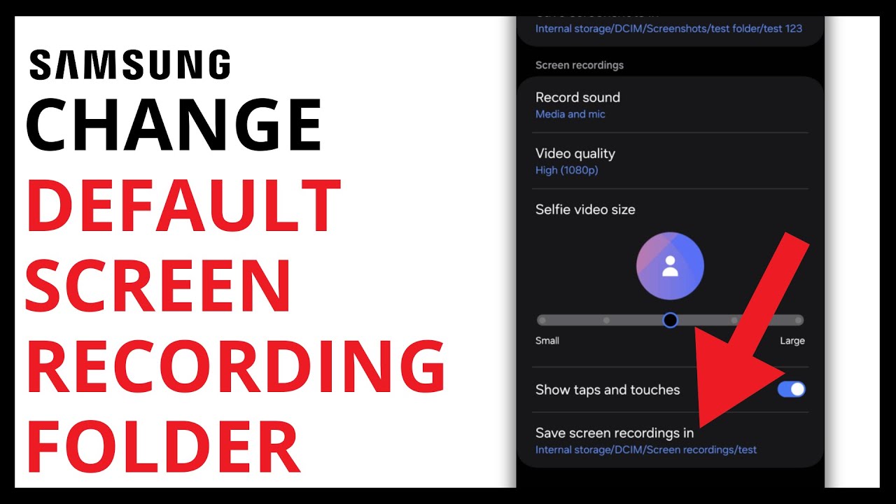 How to Change Default Screen Recording Folder on Samsung Galaxy - YouTube