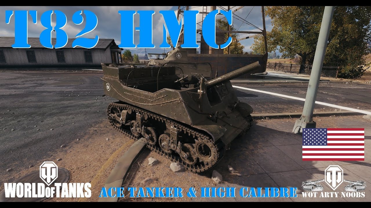 T82 HMC - Ace Tanker and High Calibre - YouTube