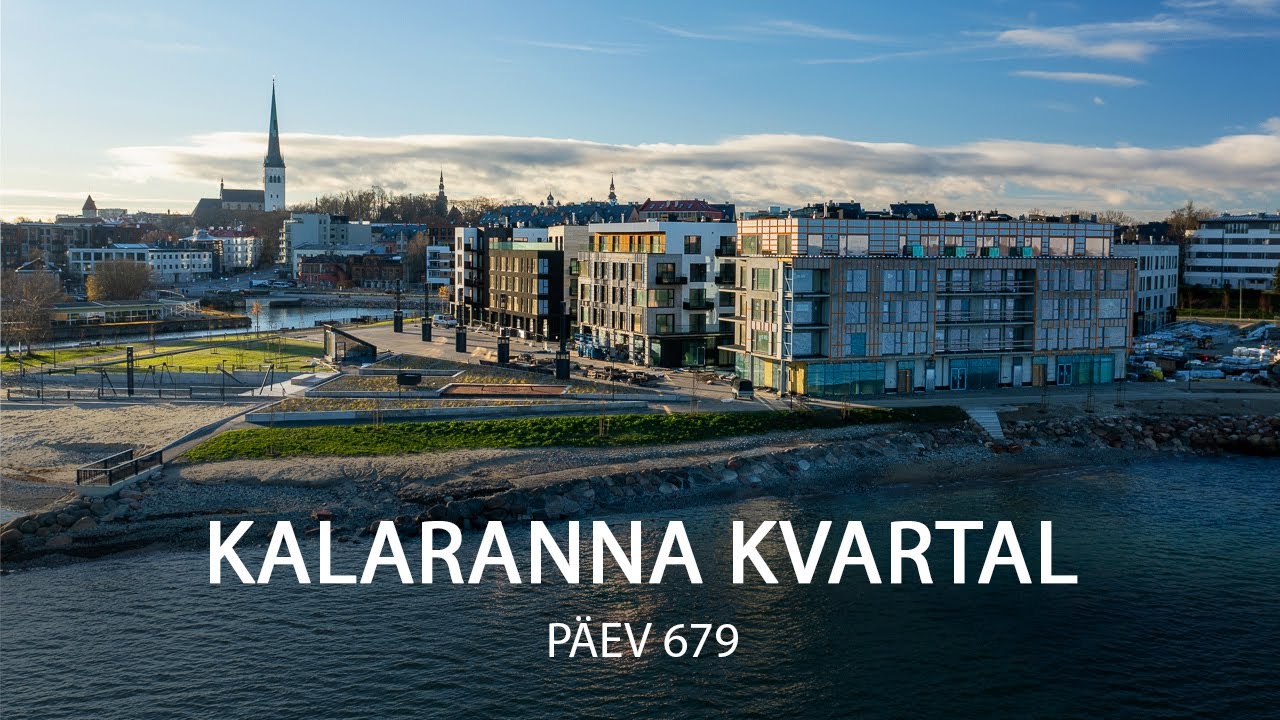 Kalaranna Kvartal Tallinn | Construction Day 679 - YouTube