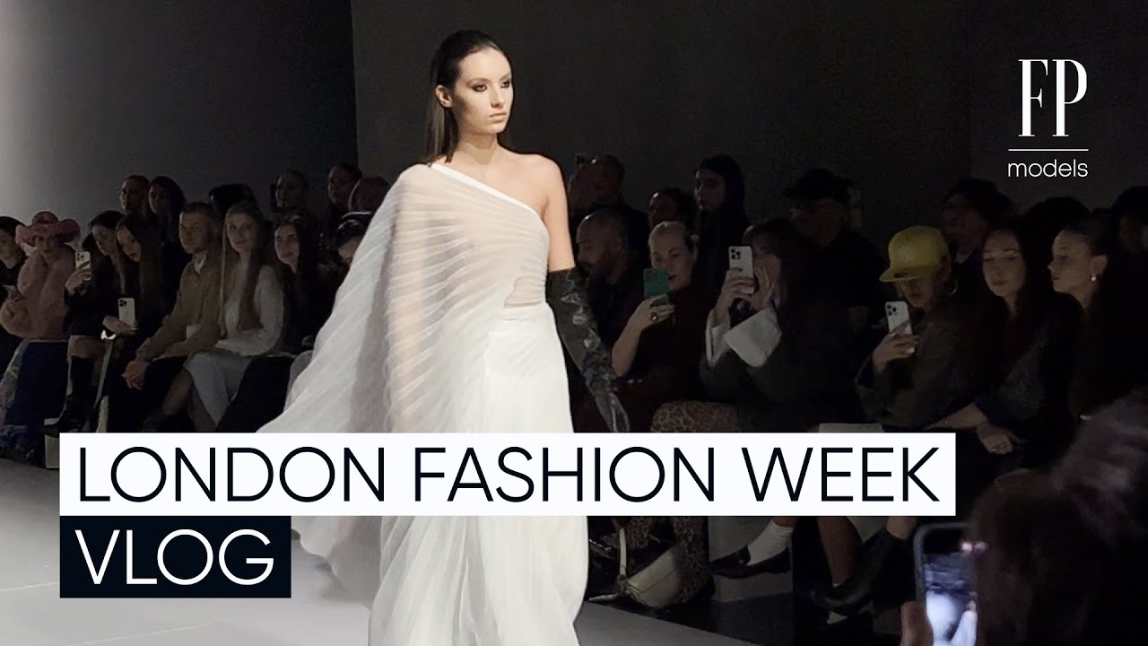 How to start modeling in London? London Fashion Week - YouTube