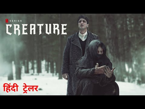 Creature | Official Hindi Trailer | Netflix Original Series