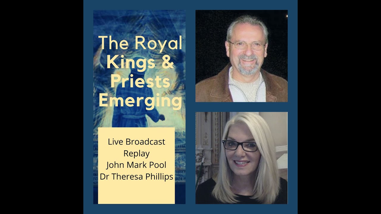 Kings and Priests 2020 Prophetic words by John Mark Pool & Dr. Theresa ...