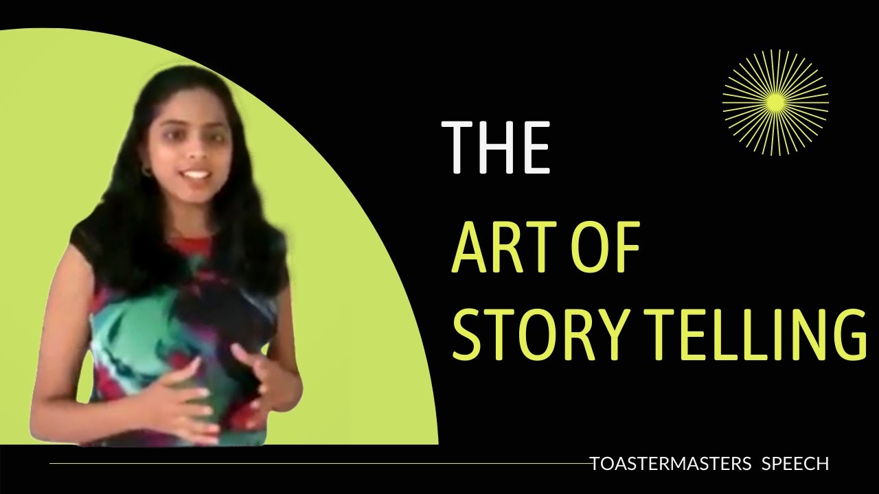 The art of storytelling | Toastmasters speech | A buddhist story - YouTube