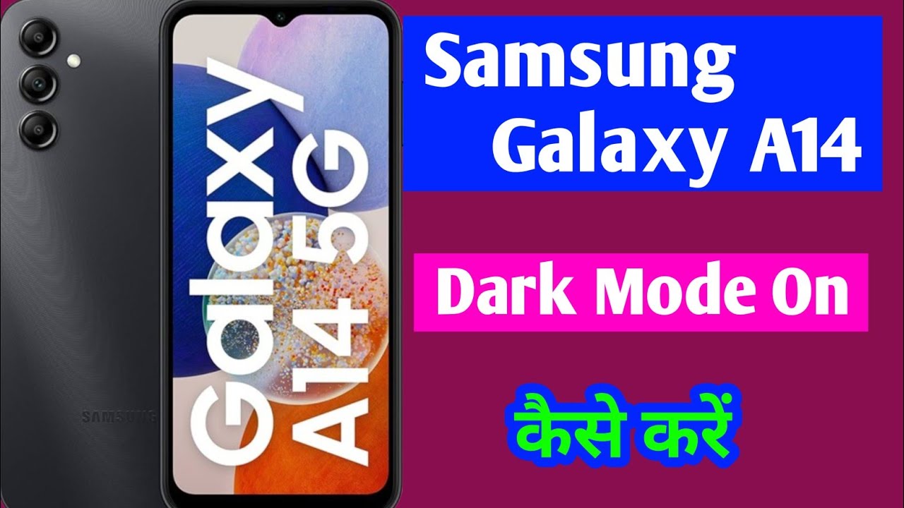 samsung galaxy A14 dark mode kaise lagane | galaxy a14 dark mode ...
