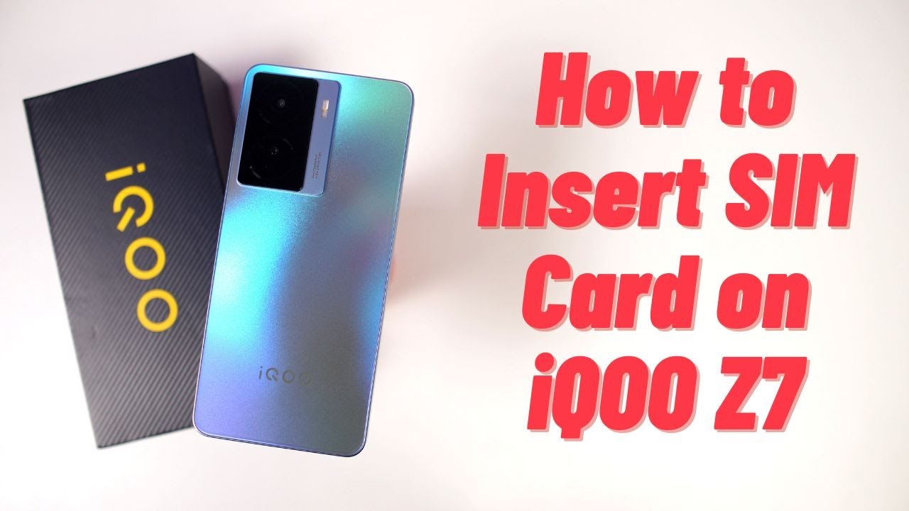 How to Insert SIM Card on iQOO Z7 - YouTube