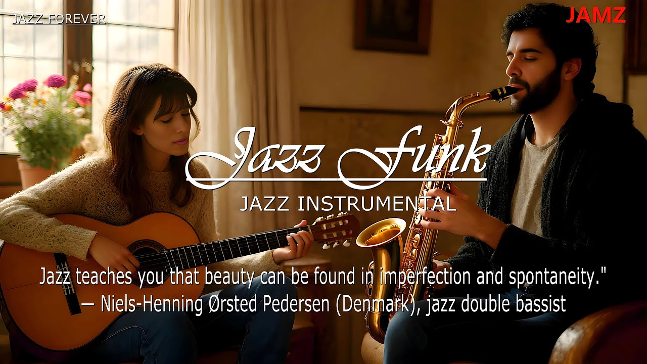 Funky Jazz Grooves – Upbeat Instrumental Vibes to Get You Moving - YouTube