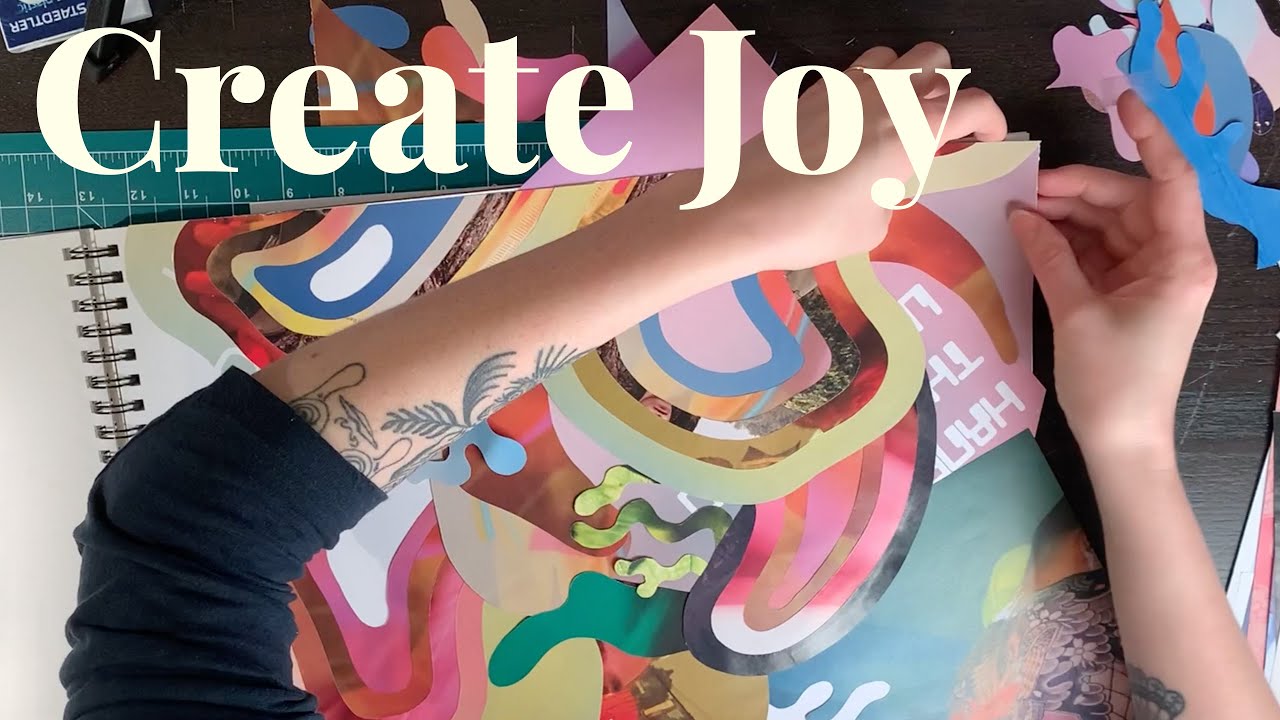 Creating for Joy | The Creative Process | Collage Art Timelapse - YouTube