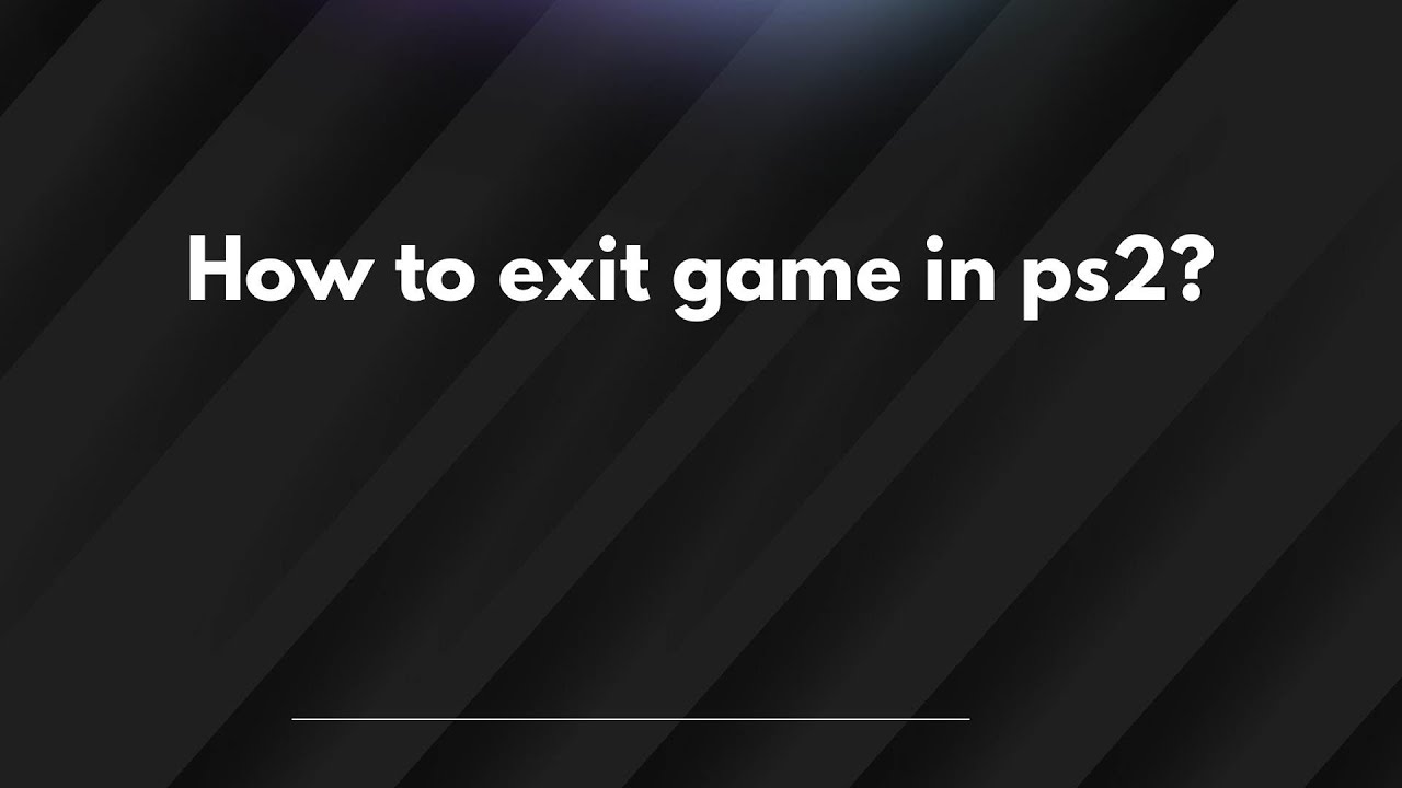 How to exit game in ps2? - YouTube
