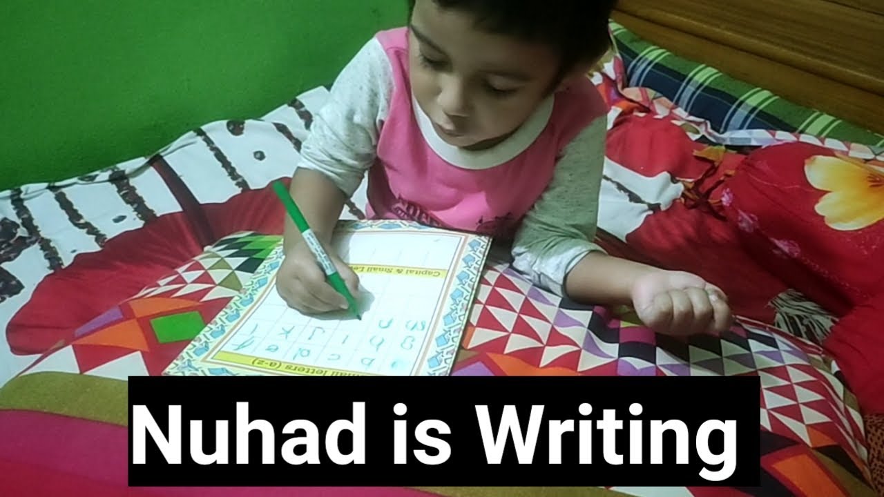 Nuhad is Writing numbers and ABC Letter. - YouTube
