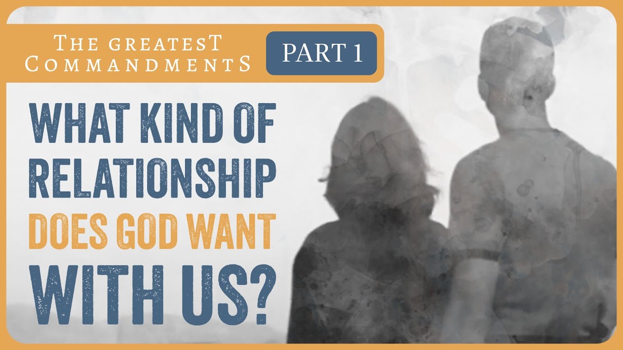 God's Relationship with MARRIED COUPLES: The Greatest Commandments PART ...