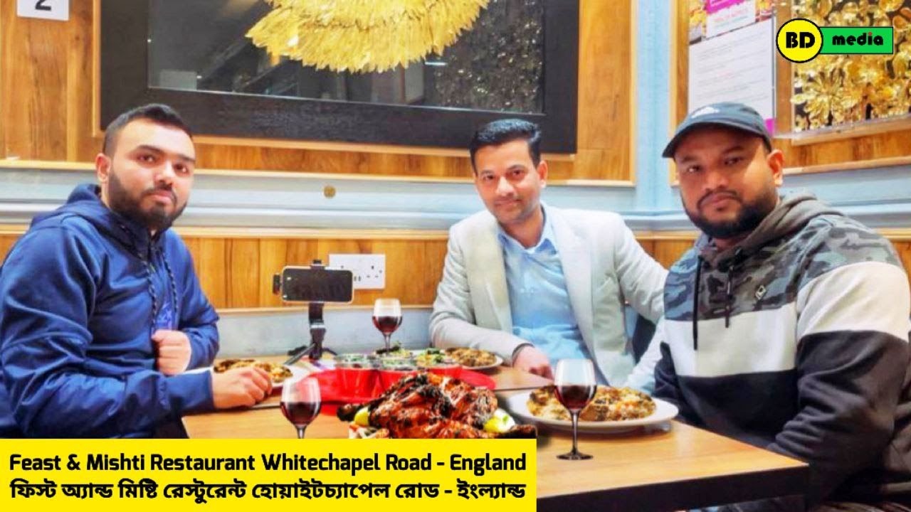 Halal Buffet Restaurant Feast and Mishti – Whitechapel East London ...