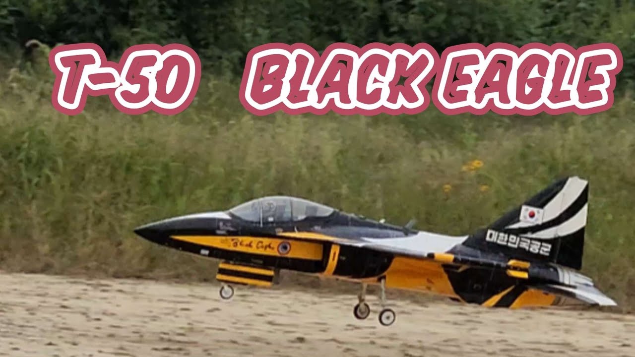 RC비행기#RC전투기#대한민국의 자랑#T-50 Black eagle#T50블랙이글 - YouTube
