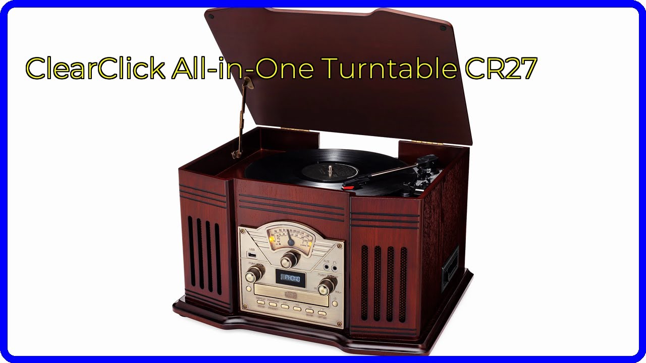 REVIEW (2026): ClearClick All-in-One Turntable CR27. ESSENTIAL details ...