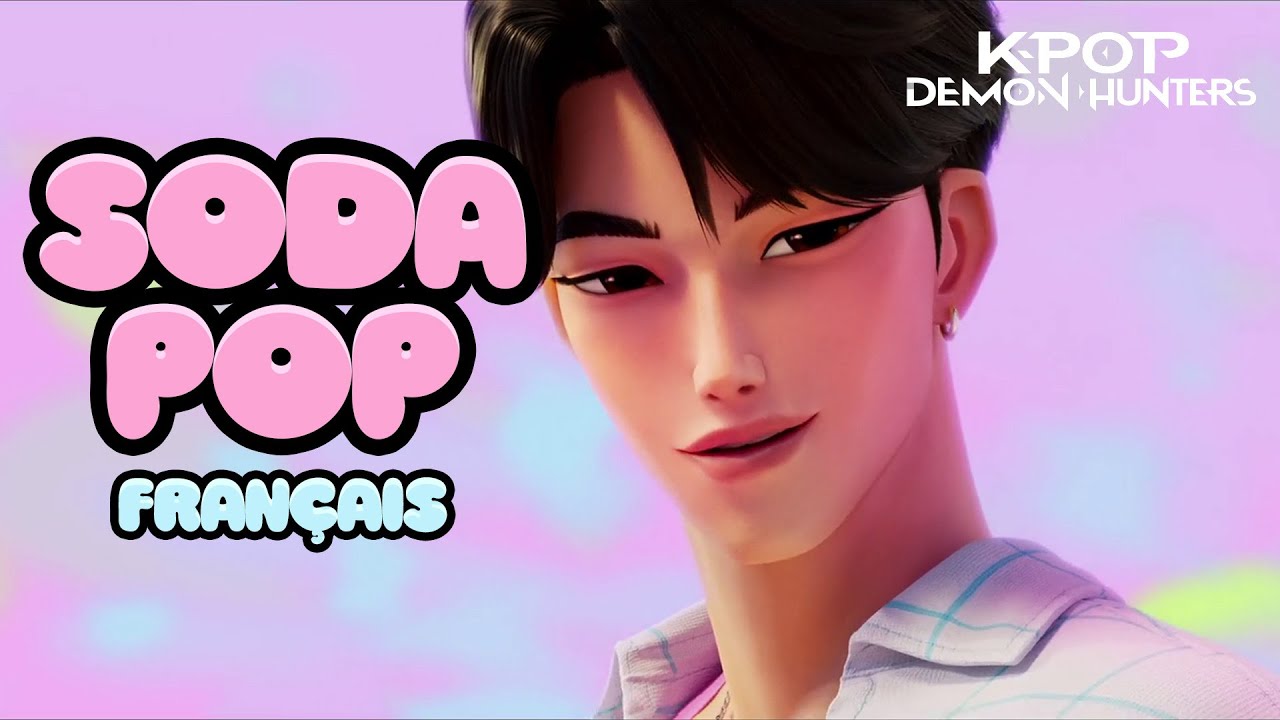 👹 KPOP DEMON HUNTERS | Soda Pop (français) 🎤🎶 - YouTube Music