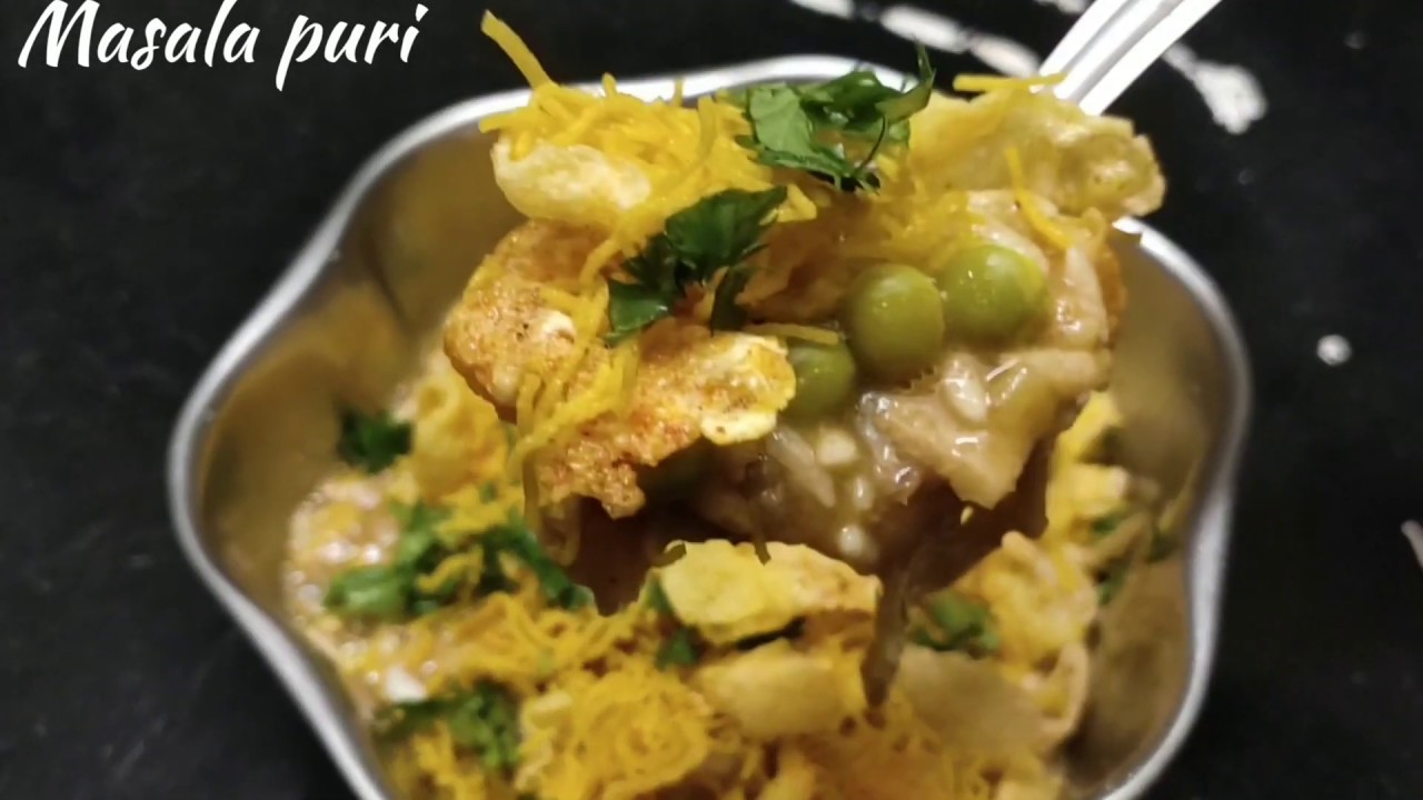Masala puri| STREET FOOD |HOME MADE EASY MASALA PURI - YouTube