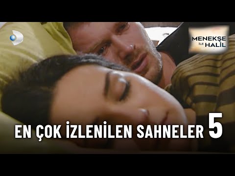 Menekşe İle Halil - En Çok İzlenen Sahneler 5