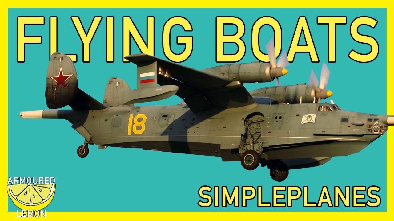 SimplePlanes | Flying Boats | ArmouredLemon - YouTube