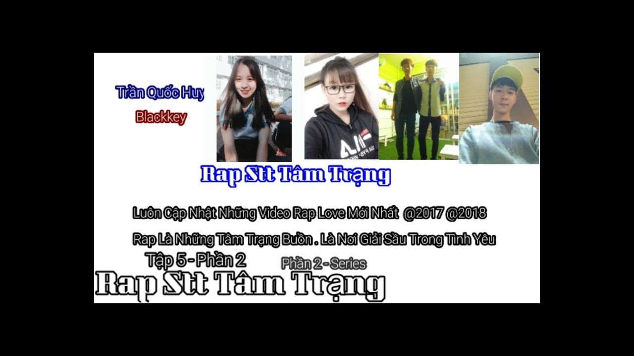 RAP stt Tâm Trạng | Tập 5: Yêu Anh Em Dám Không | Phần 2 - YouTube