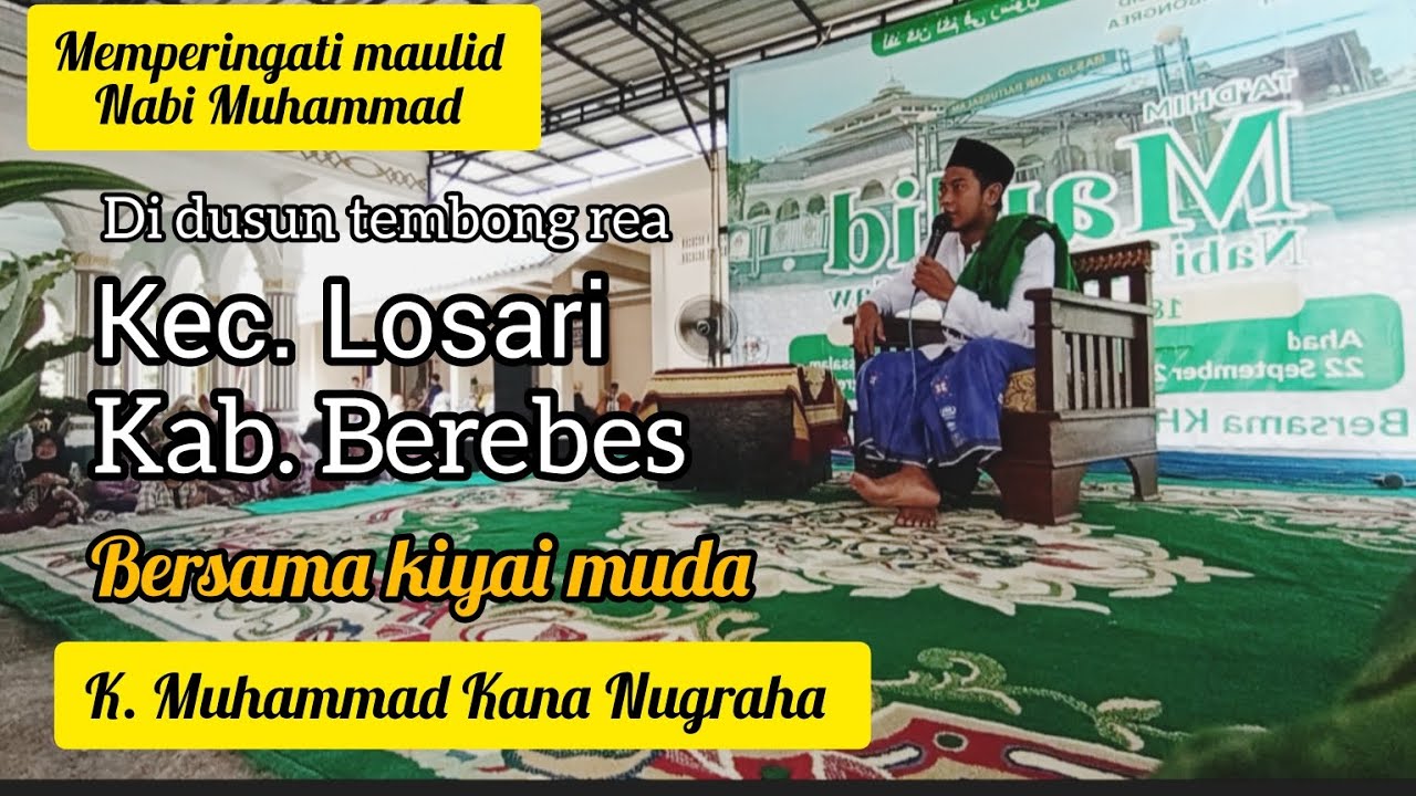 VIRAL MEMPERINGATI MAULID NABI MUHAMMAD BERSAMA KIYAI MUDA (K. MUHAMMAD ...