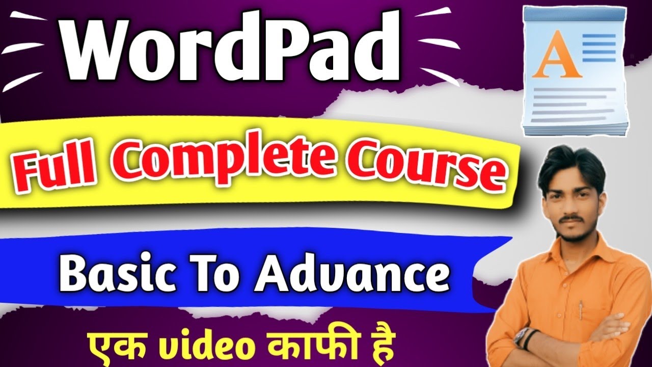 WordPad Complete Toturiral | WordPad की पुरी जानकारी In Hindi | Basic ...