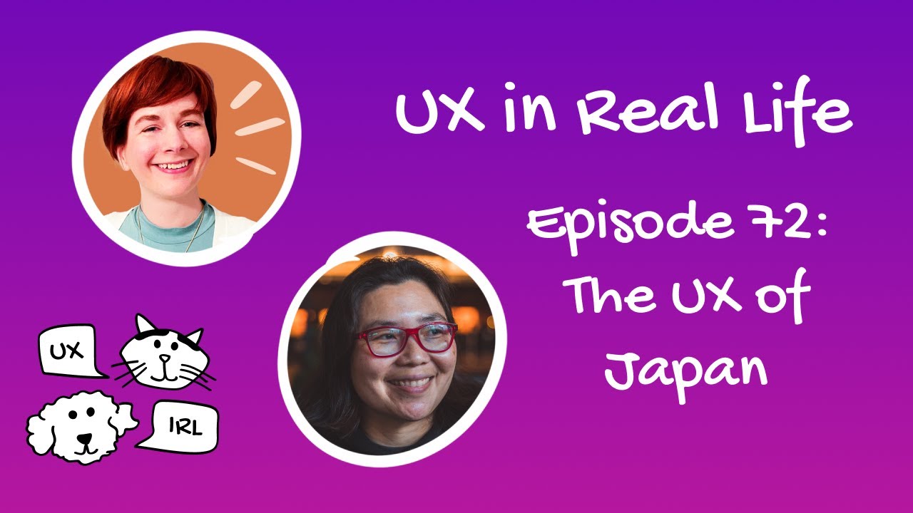 UX IRL Ep. 72: The UX of Japan - YouTube