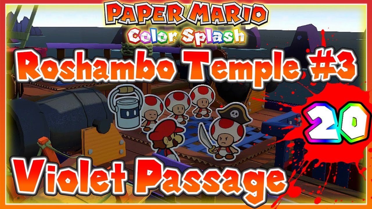 ABM: Paper Mario Color Splash *Roshambo Temple #3 & Violet Passage ...