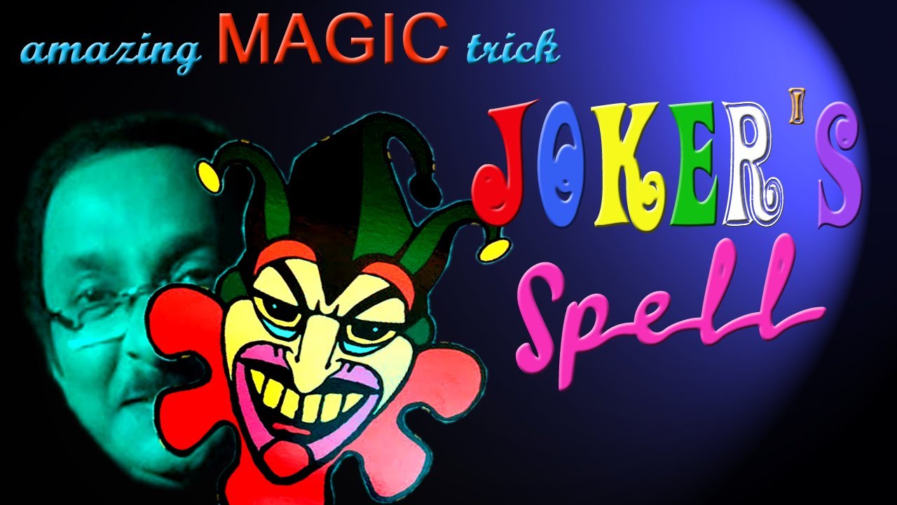 Joker's Spell: How does a Joker help a magician to achieve his ...