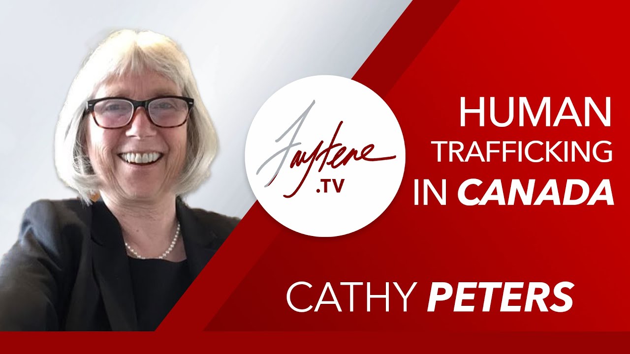 Human Trafficking In Canada with Cathy Peters - YouTube