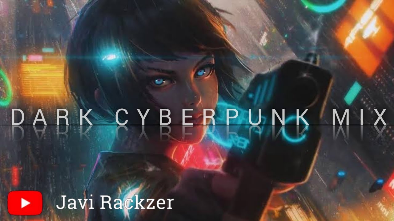 Cyberpunk music mix - Violhands - YouTube
