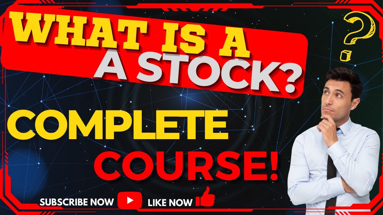 Stocks Market Course | So, What is a Stock? Part1 #course - YouTube