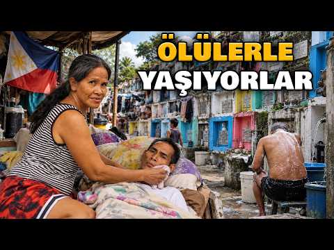 FİLİPİNLER MEZARLIK GECEKONDULARI : AŞIRI FAKİRLİK, AÇLIK VE HİJYENSİZLİK - MANİLA BELGESEL