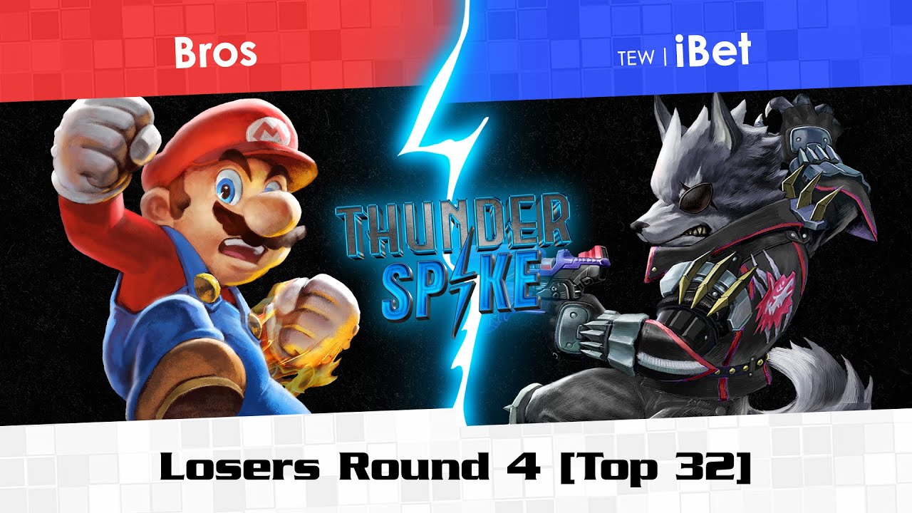 ThunderSpike — Bros (Mario) vs. TEW | iBet (Wolf) — Losers R4 [Top 32 ...