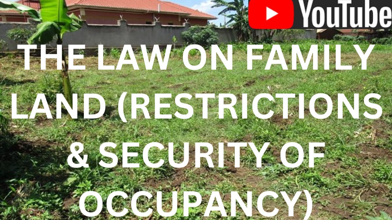 Family land-what is family land-legal restrictions on transfer of ...