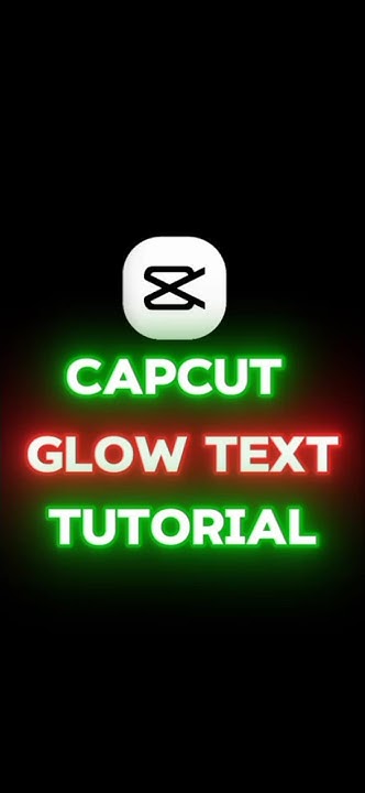 Capcut glow text tutorial 🤩#capcuttutorial #capcut - YouTube