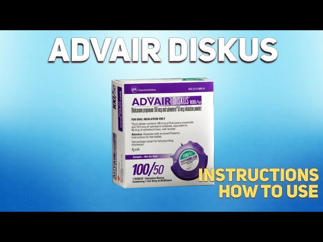 Advair Diskus Instructions